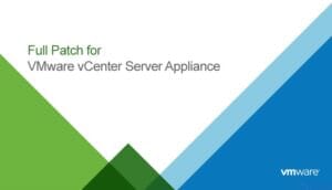 Full Patch for VMware vCenter Server Appliance - download the security ...