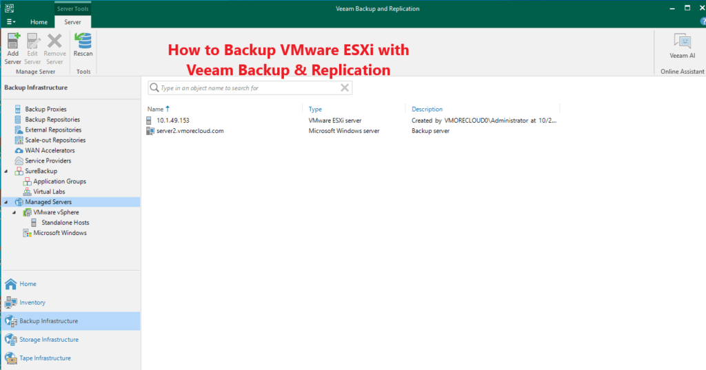 How To Back Up Vmware Esxi With Veeam Backup Replication Vmorecloud Virtualization Cloud